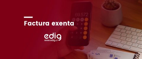 Qué es una factura exenta y cómo ayudan a la contabilidad - Edig