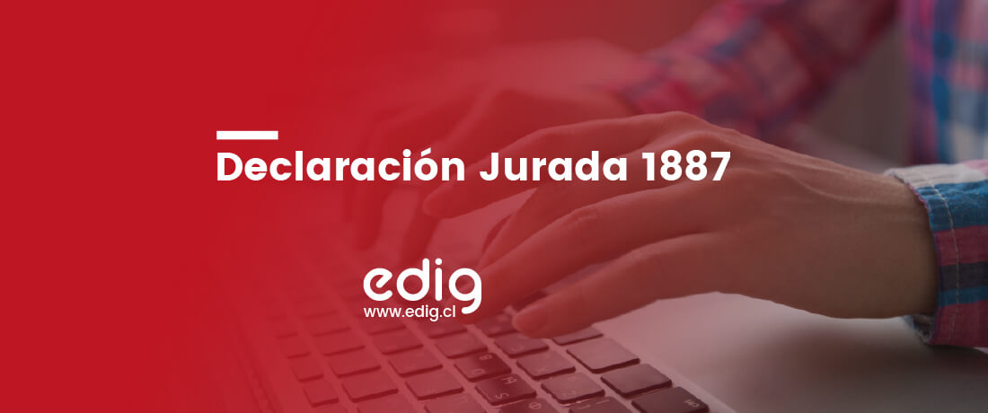 La Declaración Jurada 1887 De Remuneraciones En Chile Edig