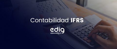 IFRS para PYMES en Chile - Contabilidad Financiera - Edig