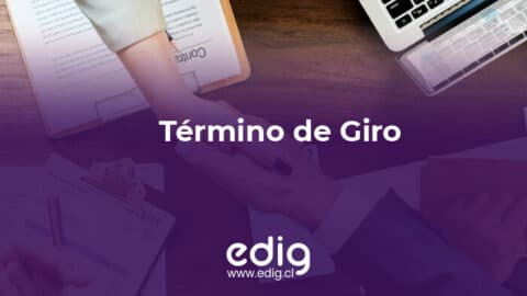 Término de Giro y sus preguntas frecuentes - Edig